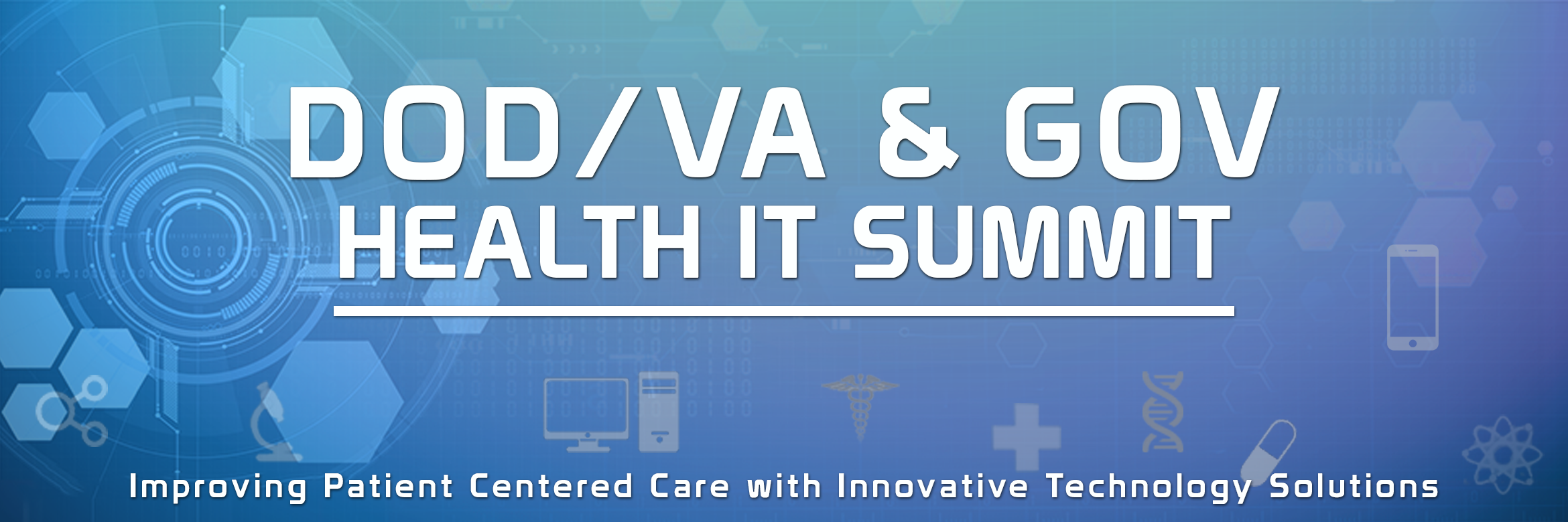 DoD/VA and Gov Health IT Summit | DSI Group